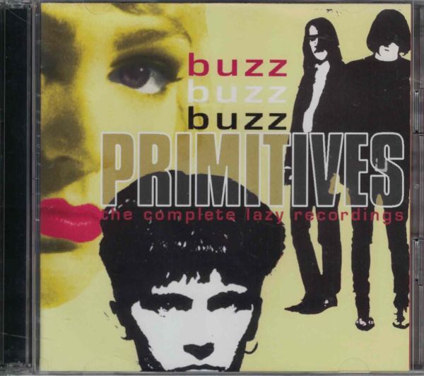 2枚組CD The Primitives（プリミティヴズ） / Buzz Buzz Buzz (The Complete Lazy ...