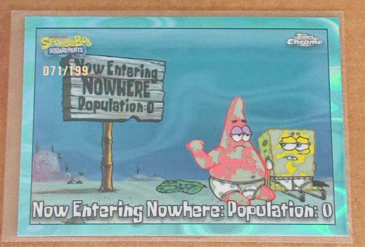 2025 Topps Chrome SpongeBobスポンジボブ Now Entering Nowhere: Population 0 ...